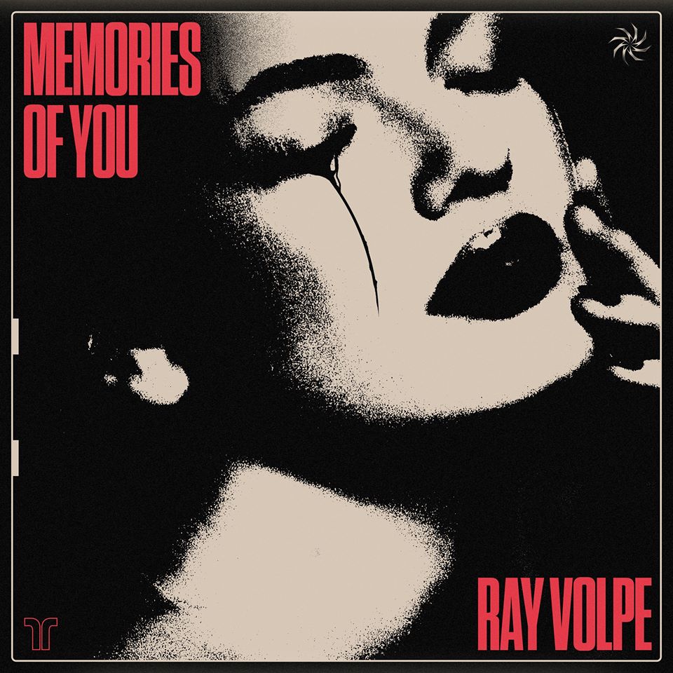 Ray Volpe Releases Bass Heavy New Single “Memories of You”