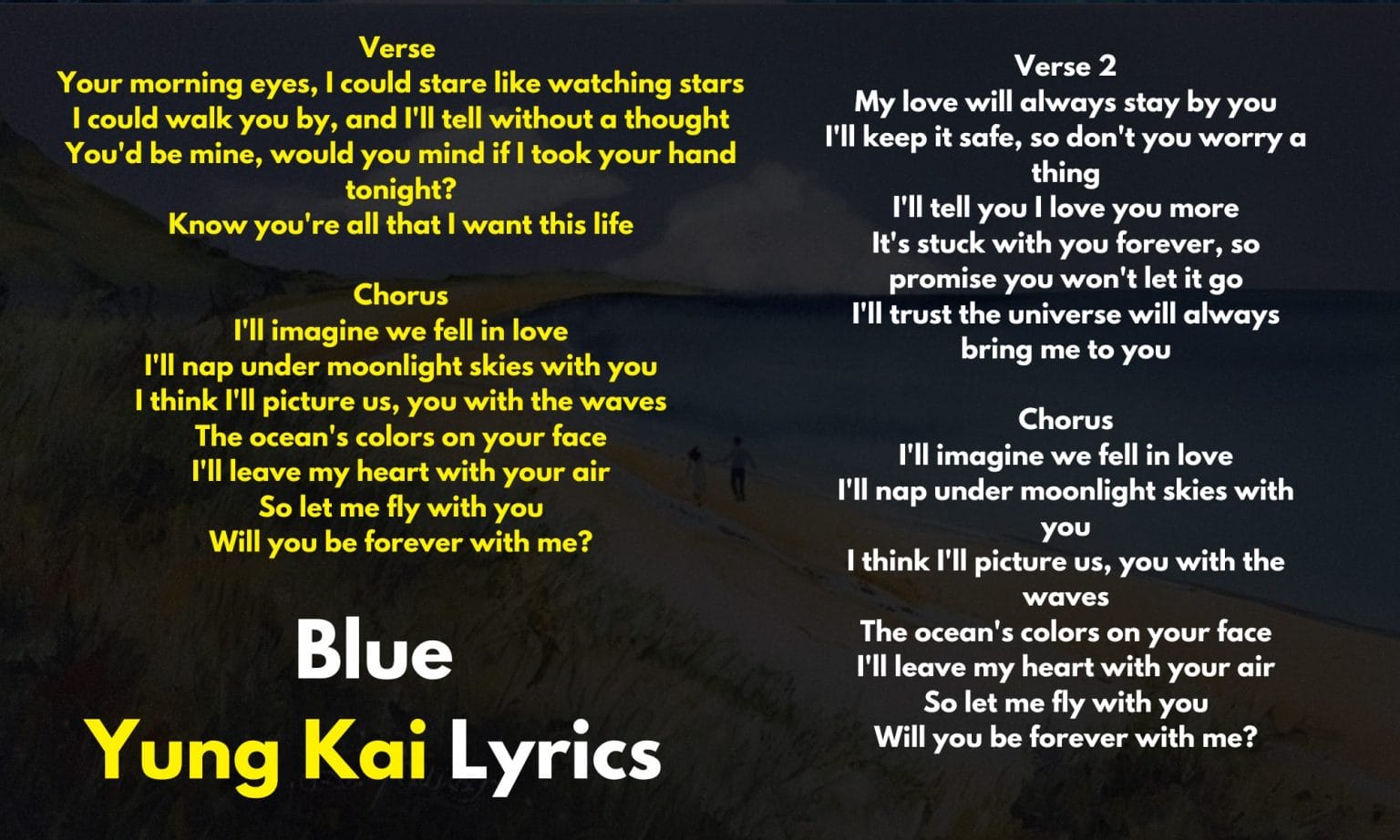 Blue Yung Kai Lyrics And Meaning: Seeing the Ocean, the Moonlight, and ...